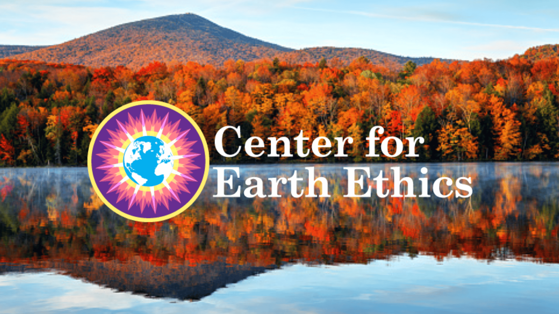 CEE November Newsletter - Center for Earth Ethics