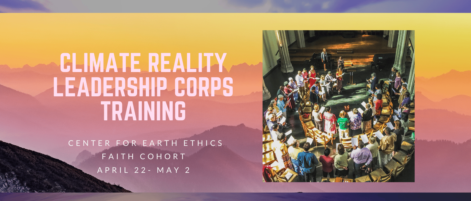 March 24th registration deadline approaching for Earth Day online training Faith Cohort ...