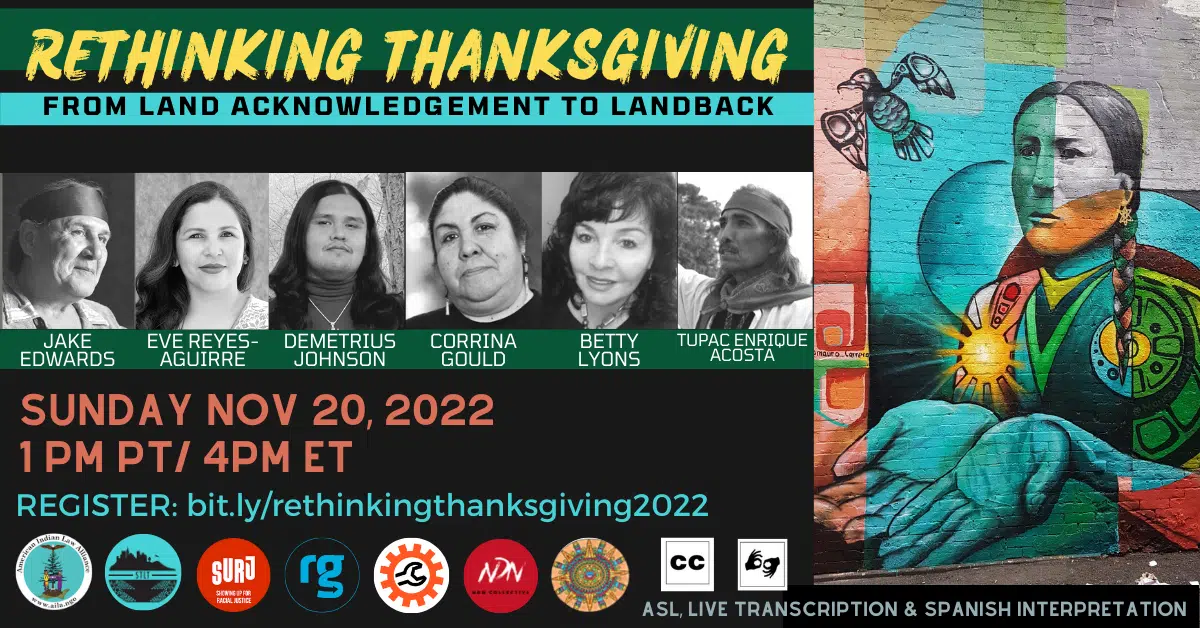 Rethinking Thanksgiving: From Land Acknowledgement to LANDBACK - Center ...
